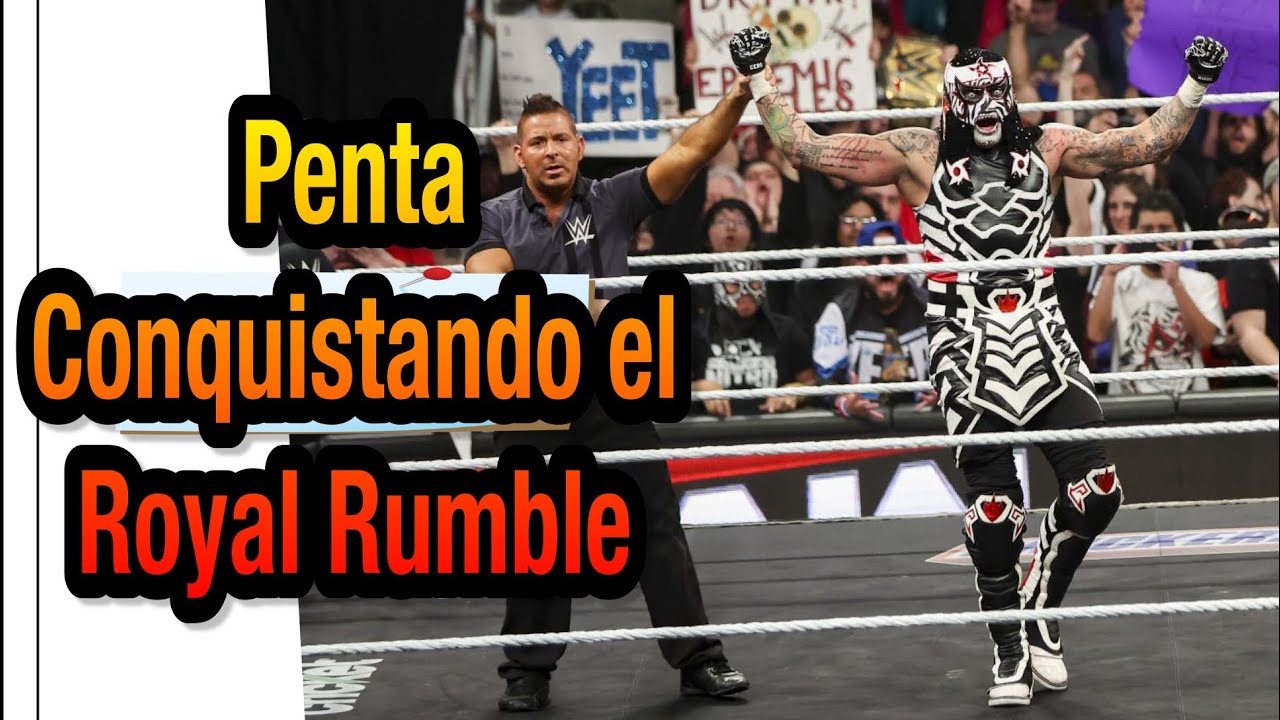 WWE QUIERE HACER CAMPEON EN ROYAL RUMBLE A PENTA CERO M - YouTube