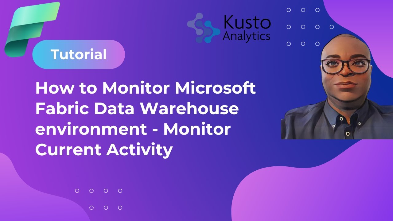 Mastering Microsoft Fabric:How to monitor data warehouse environment ...