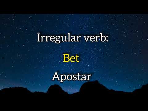 Irregular verb BET | Verbo irregular BET "Apostar" | Todas las formas ...