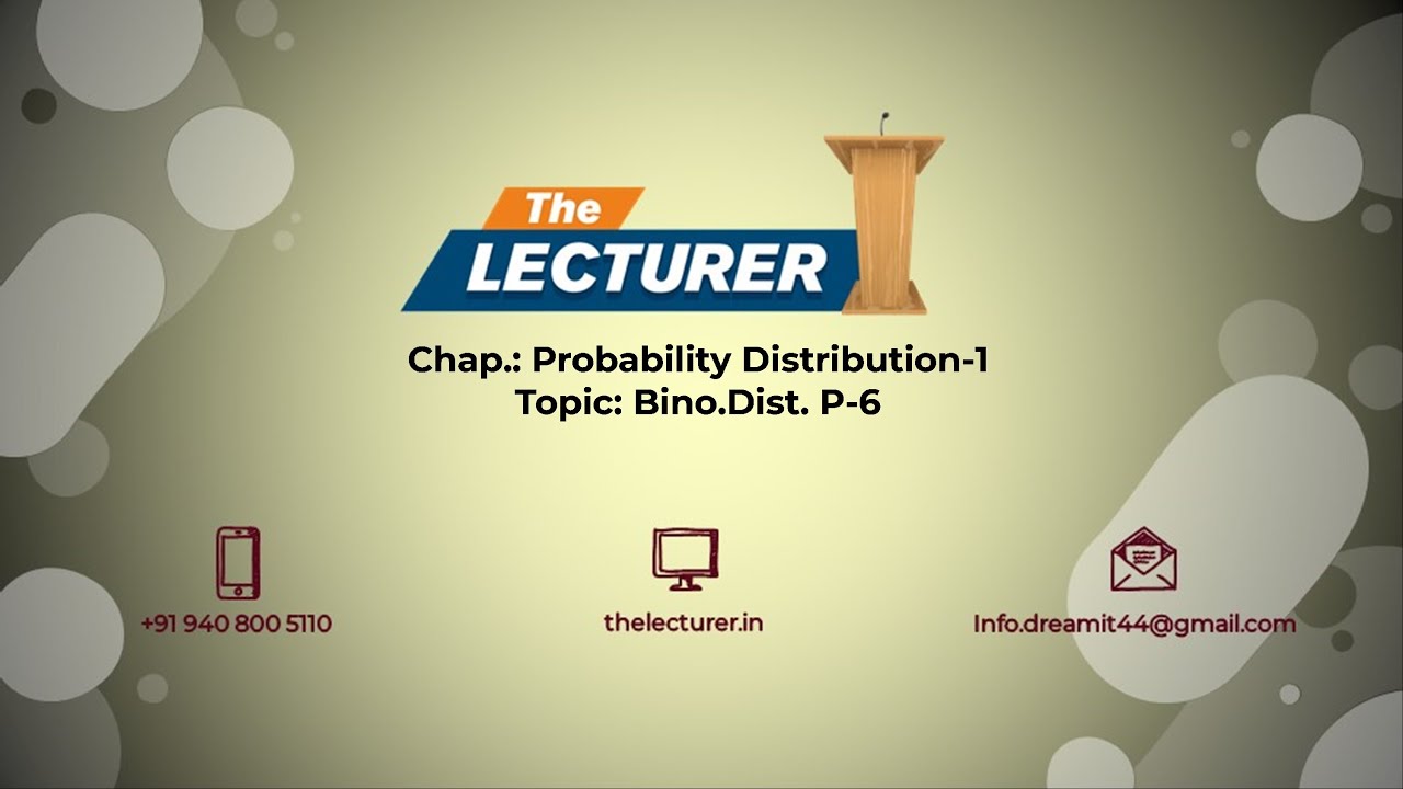 Chap.: Probability Distribution-1 Topic: Bino.Dist. P-6 - YouTube