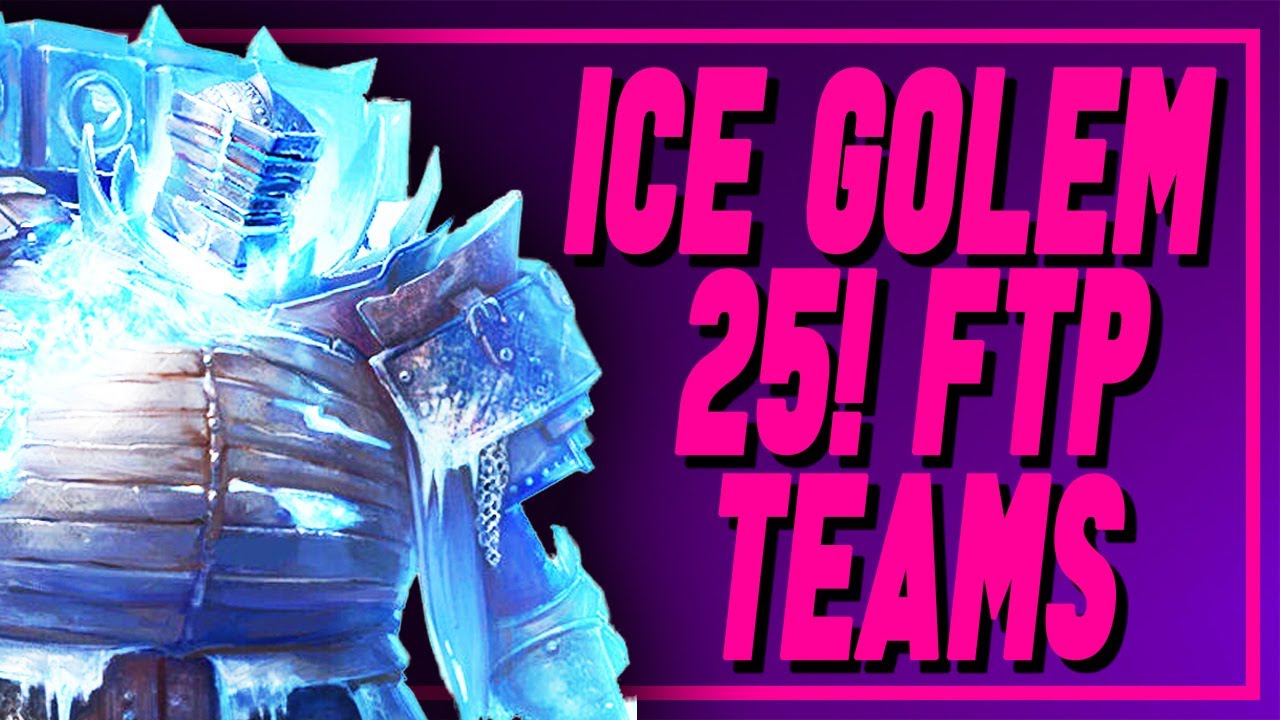 👍NEW👍 FREE-TO-PLAY ICE GOLEM 25 TEAMS || RAID SHADOW LEGENDS RPG - YouTube