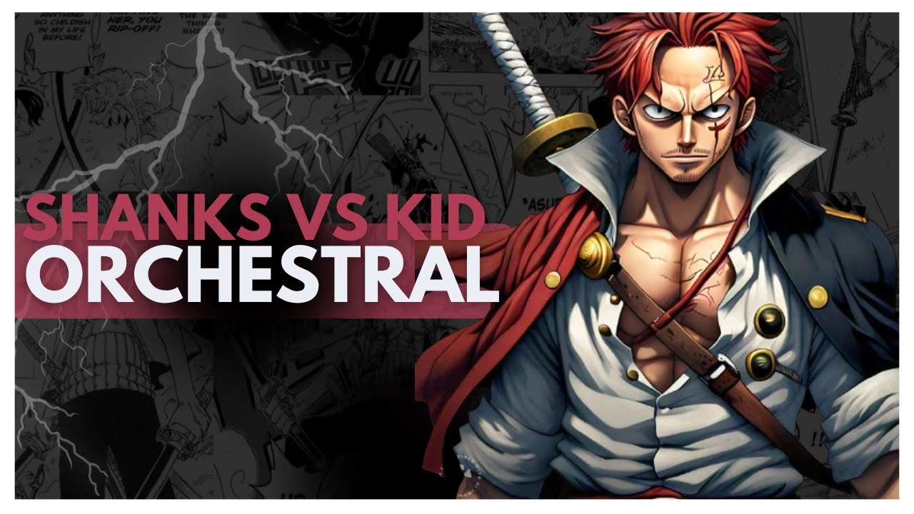 Shanks vs Kid - One Piece - Cinematic Version - YouTube