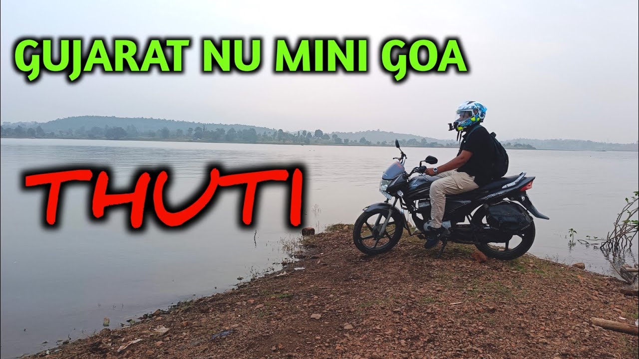 Thuti Songadh 2023 Gujarat Nu Mini Goa trip by @HRprajapatirider ...