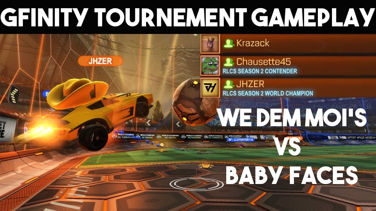 Jhzer, Chausette and Krazack vs Baby Faces | Rocket League Gfinity ...