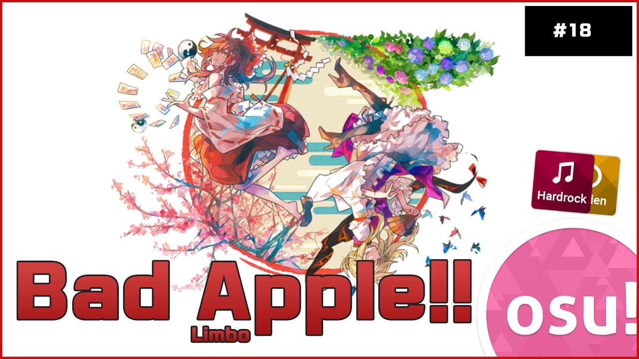 【Osu!】 Masayoshi Minoshima - Bad Apple!! feat.nomico (Nhato Remix ...