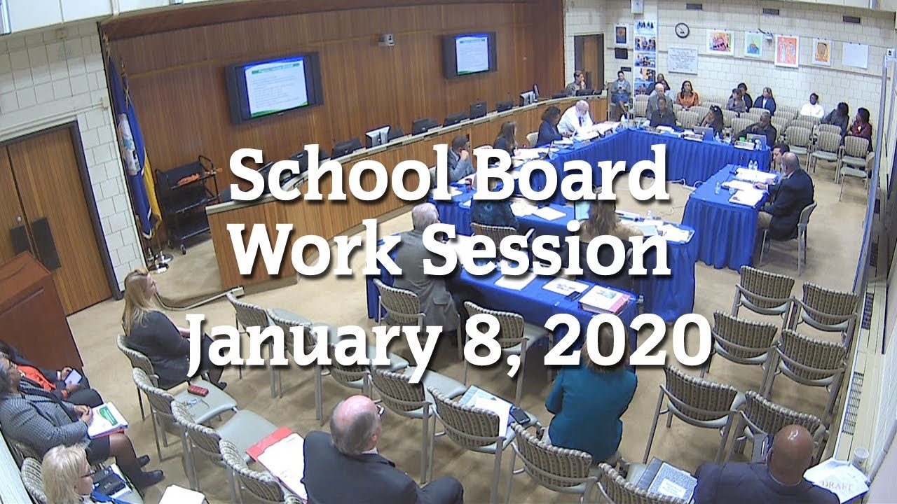 School Board Work Session (1-8-20) - YouTube