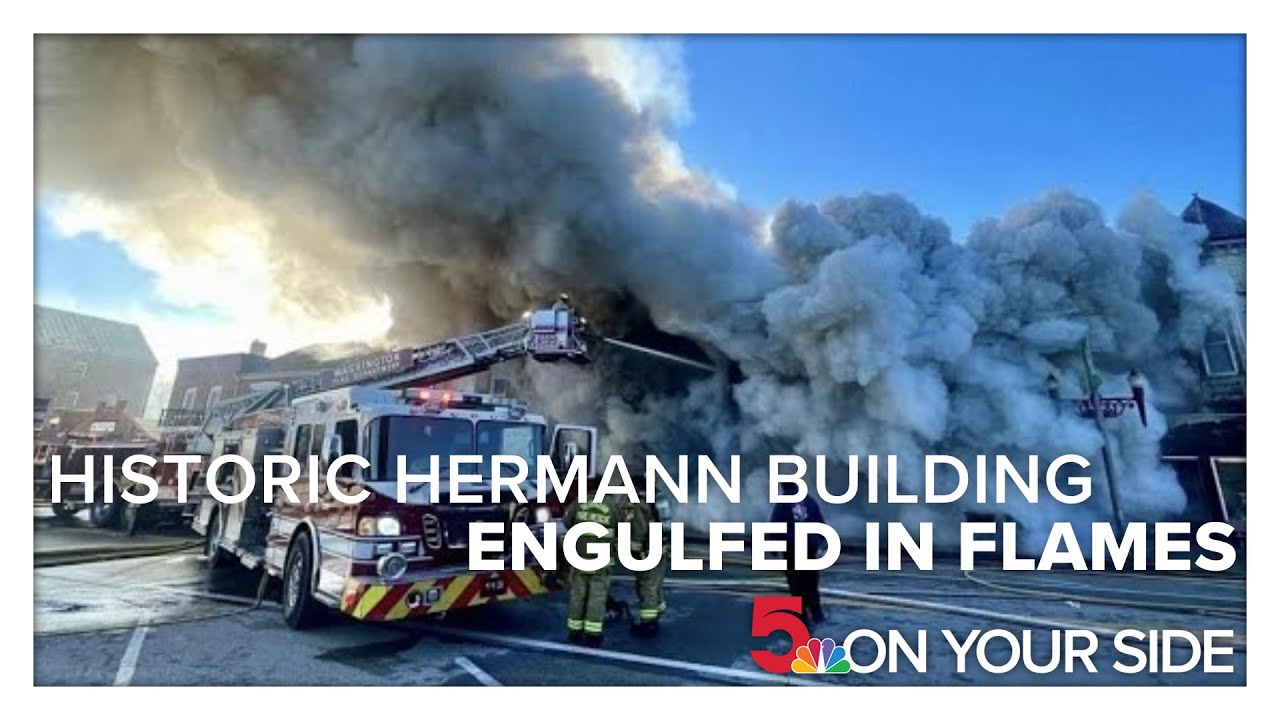 Historic Hermann building engulfed in flames; community relieved by no ...