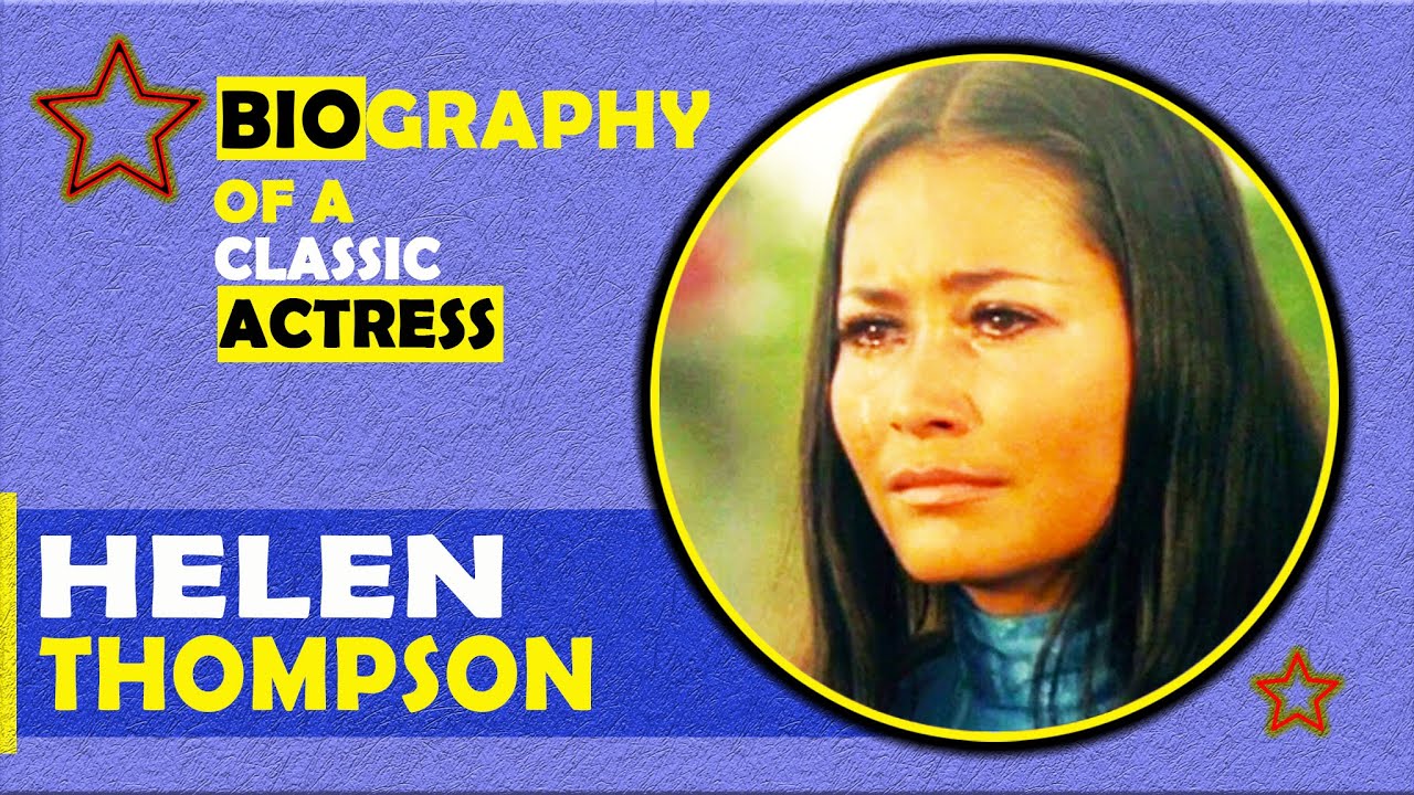 HELEN THOMPSON, Isa sa mga DARING Actress noon 1960's, KILALANIN - YouTube