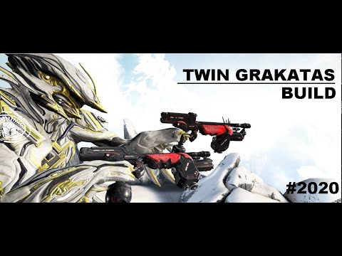 TWIN GRAKATA BUILD #2020 | WARFRAME - YouTube