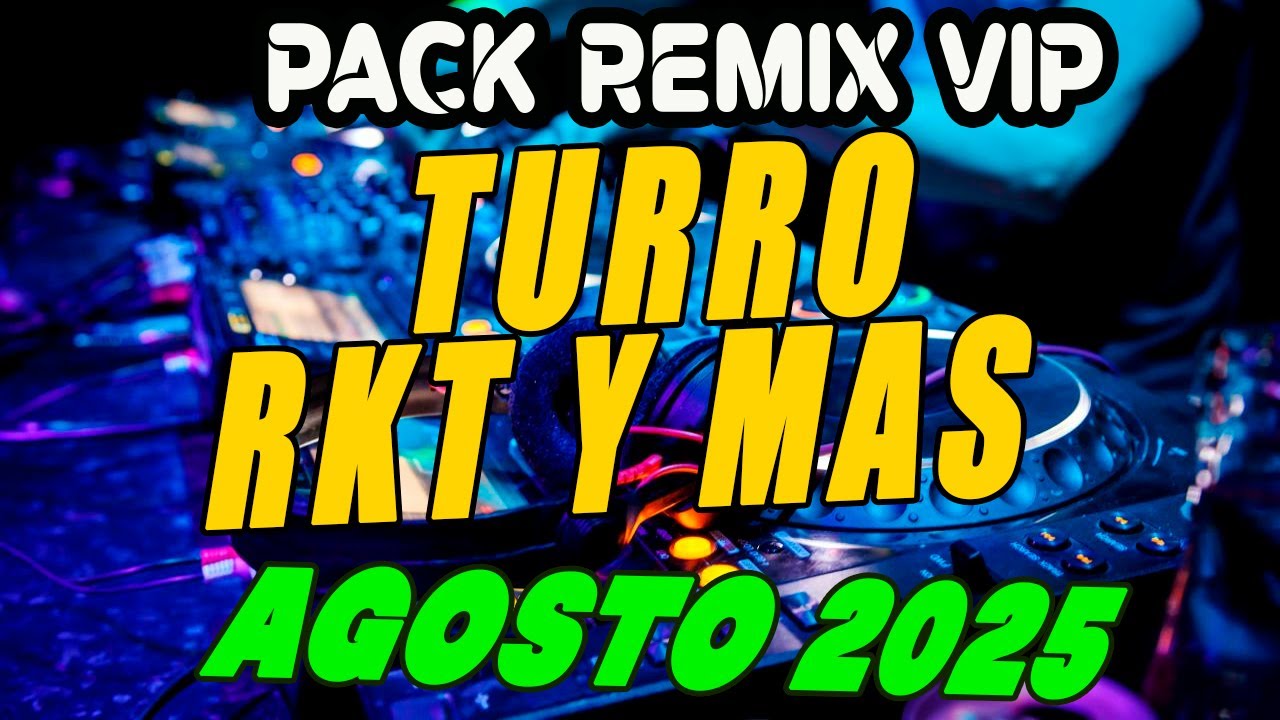 turro y rkt MAS AGOSTO 2025 - YouTube