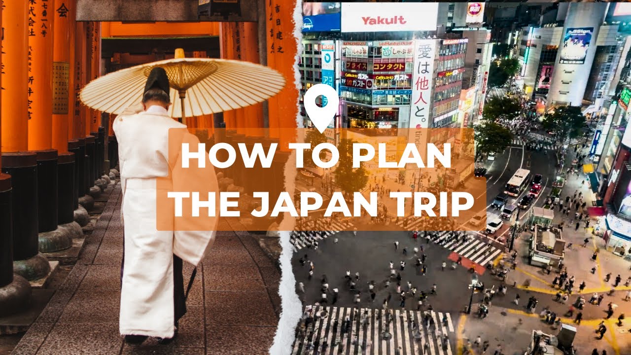 HOW TO PLAN THE JAPAN TRIP 2023 + Find out all the TIPS you NEED to ...