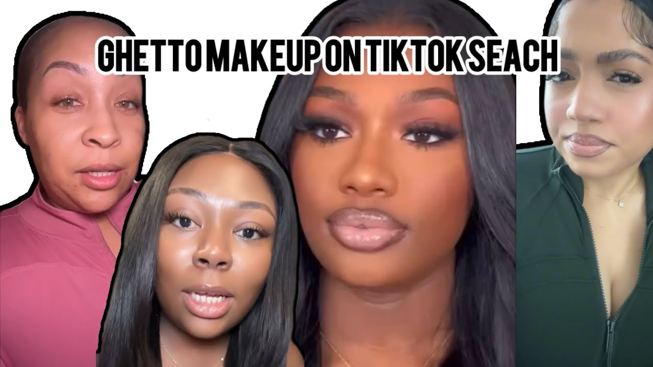 OUTRAGE - Ghetto Makeup On Search Bar TikTok For Black Women - YouTube