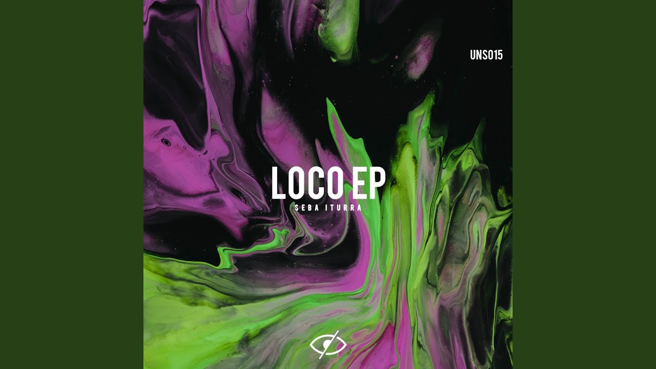 Loco (Original Mix) - YouTube