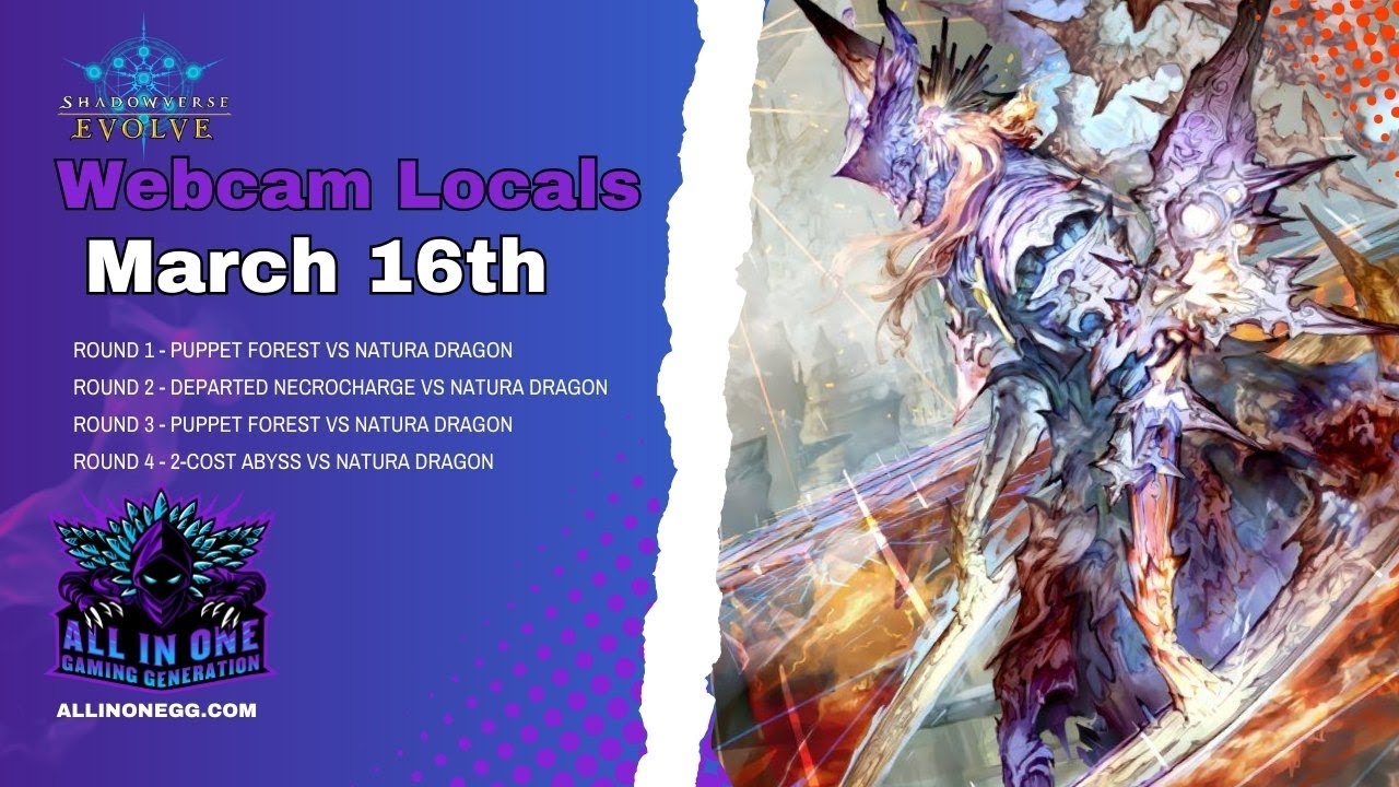 Shadowverse Evolve Tournament | Webcam Locals Mar 16th Recap - YouTube