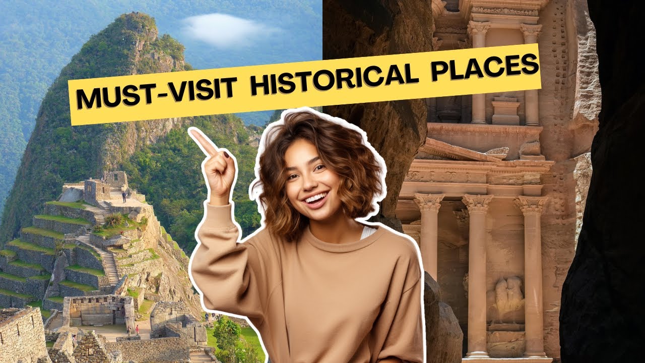 🌍Top 10 Historical Places In The World - Travel Back in Time. # ...
