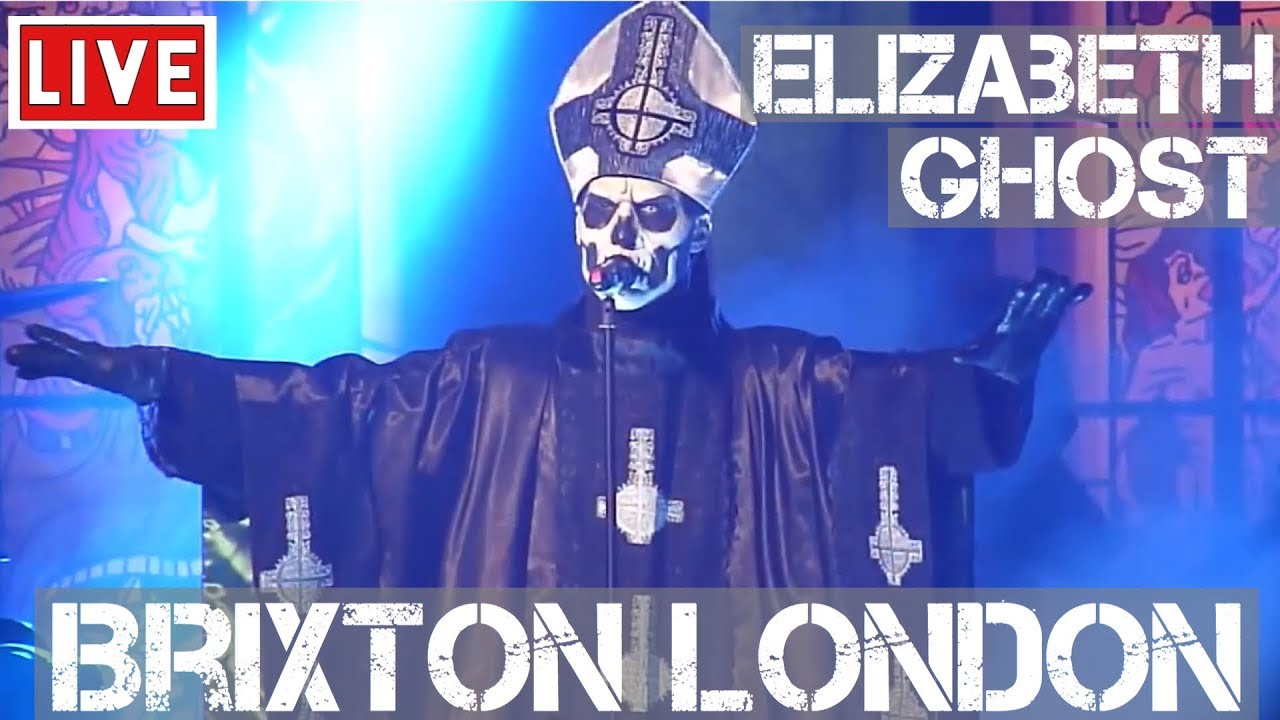 Ghost - Elizabeth Live in [HD] @ Brixton Academy - London 2013 - YouTube