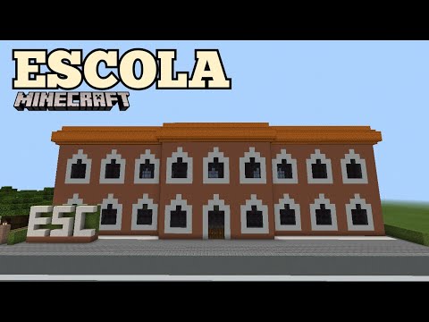 Construindo uma escola no minecraft - YouTube