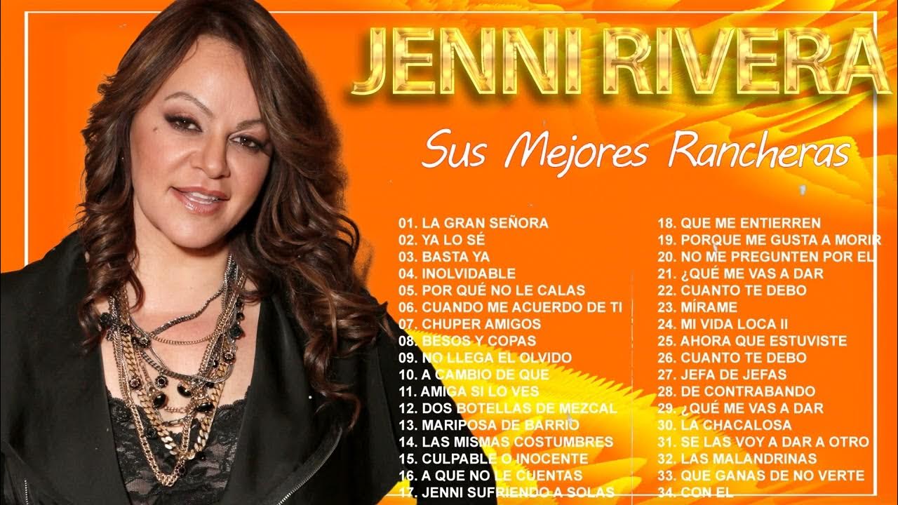JENNI RIVERA,SUS MEJORES ÉXITOS - VIEJITAS PERO BONITAS,RANCHERAS ROMÁNTICAS,ÉXITOS JENNI RIVERA ...