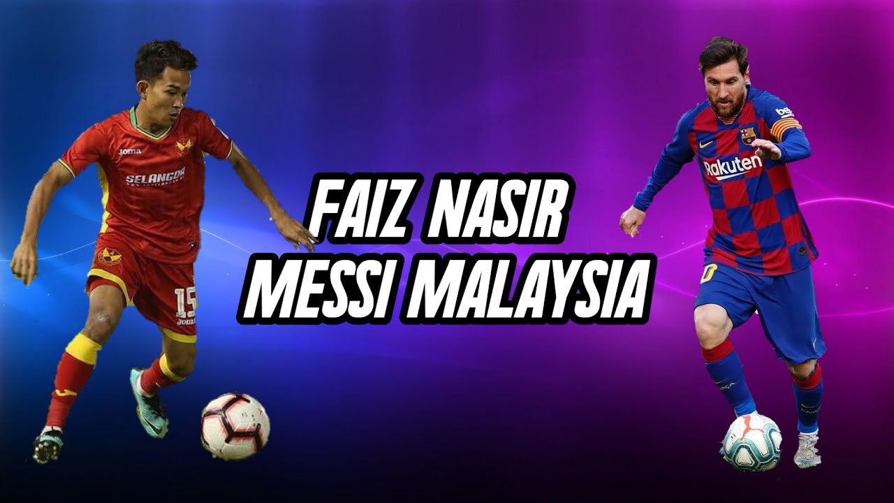 Faiz Nasir - Messi Malaysia - Skills and Goals - YouTube