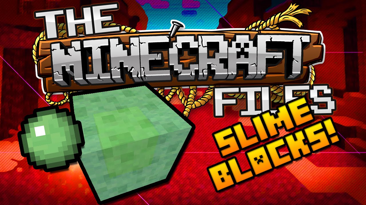 The Minecraft Files #384 - SLIME BLOCKS! (HD) - YouTube