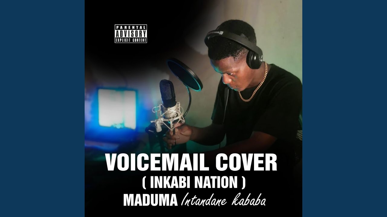 Voicemail (Inkabi nation) - YouTube Music