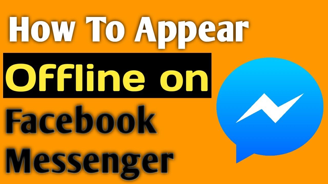 How to appear offline on Facebook Messenger 2020 - YouTube