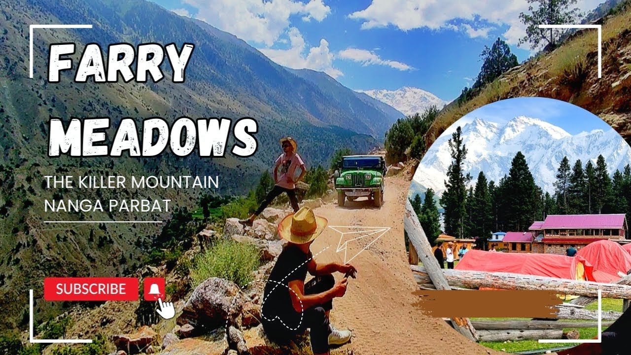 Vlog #19| The Guide Of FARRY MEADOWA and NANGA PARBAT Trek| World Second Most Dangerious Road ...