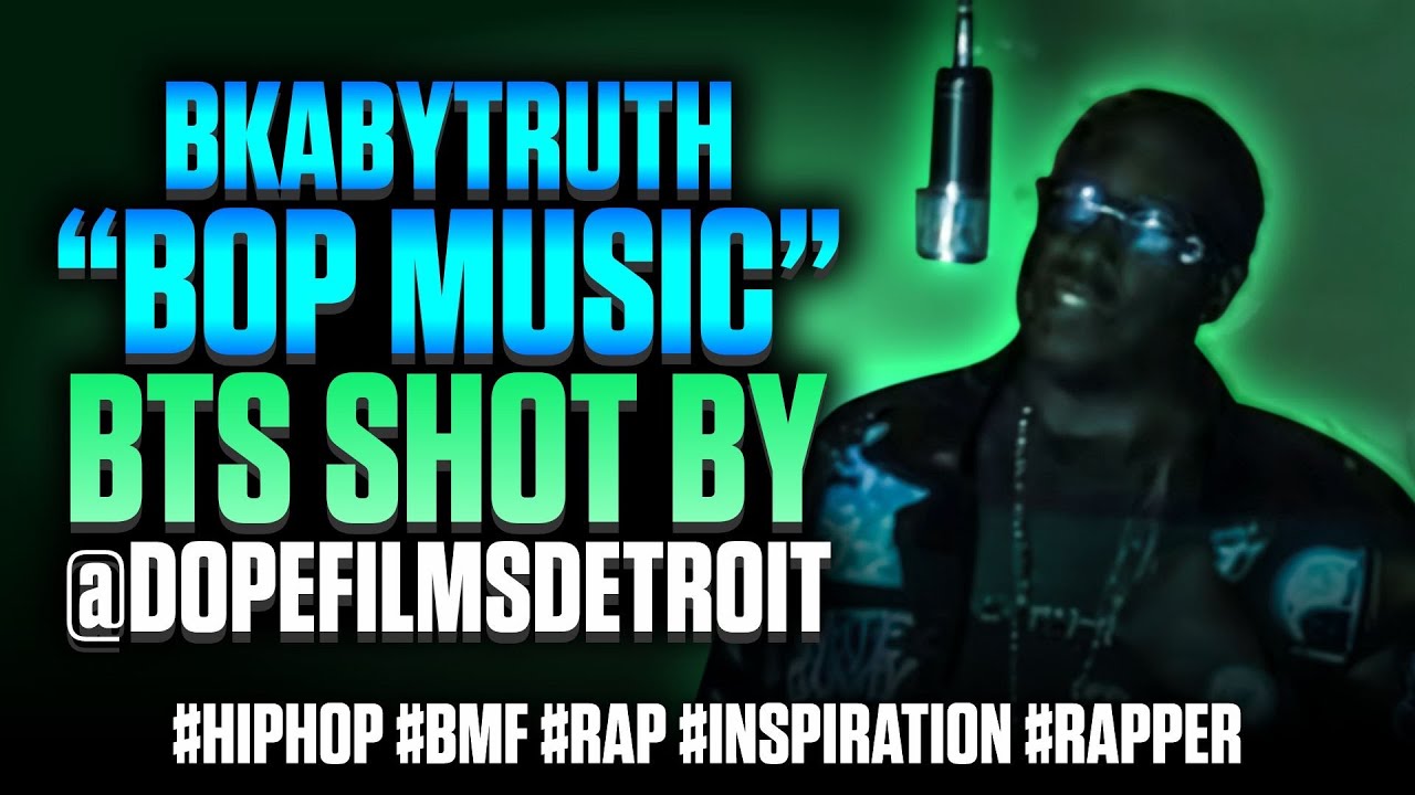 Bkabytruth “Bop Music” BTS shot by @DopeFilmsDetroit #hiphop #bmf #rap ...