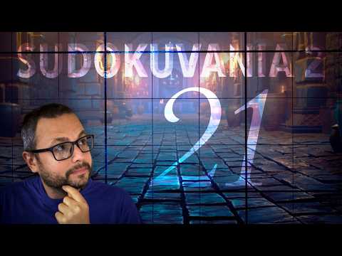 Grill, Interrupted | Sudokuvania 2: Lineage of Logic | Episode 21