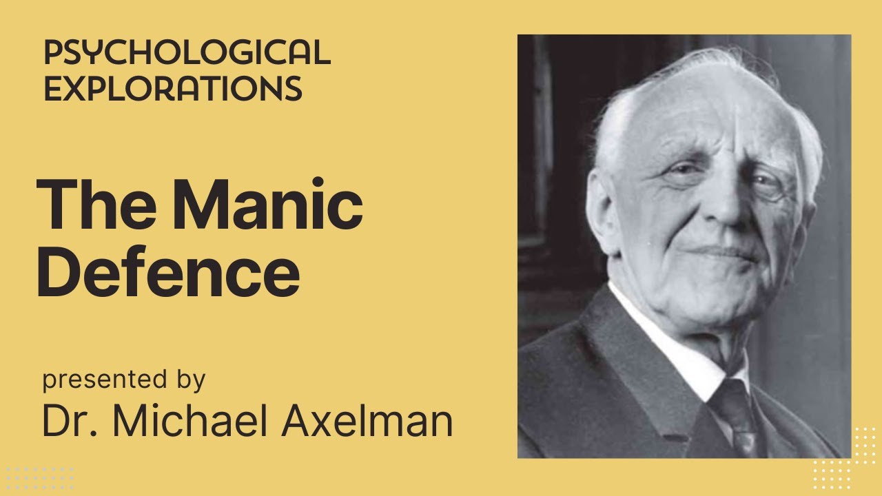 Winnicott's Take on the Manic Defense - YouTube