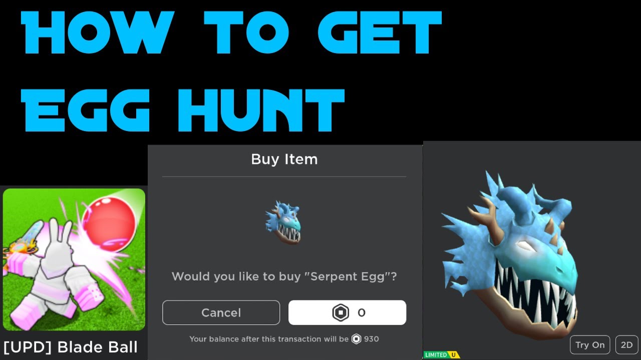 Egg Hunt! How To Get The Serpent Egg Free Limited In Blade Ball ...