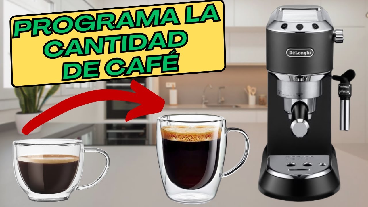 ☕🧐¿Cómo CONFIGURAR LA CANTIDAD DE CAFÉ en tu Cafetera Delonghi Dedica?🧐 ...