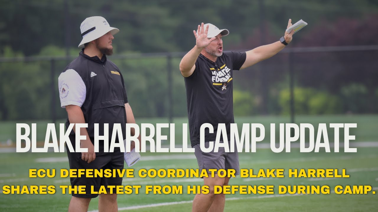 ECU DC Blake Harrell gives preseason camp update - YouTube