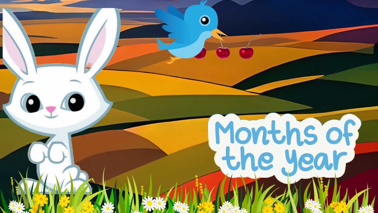 MONTHS OF THE YEAR SONG/EARLY LEARNING VIDEO RHYMES FOR KIDS. - YouTube