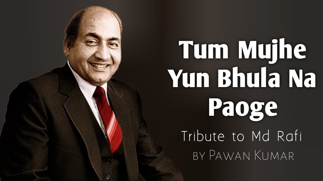 Tum Mujhe Yun Bhula Na Paoge | Tribute to Mohammad Rafi | Cover Song ...