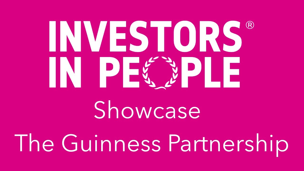 Investors in People Showcase - The Guinness Partnership - YouTube