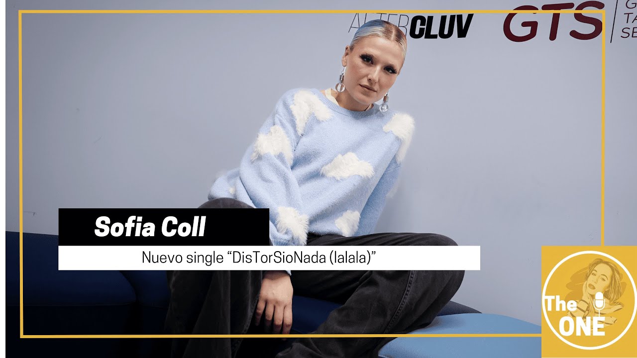 Sofia Coll: Nuevo single "DisTorSioNada", y nos cuenta su trayectoria ...
