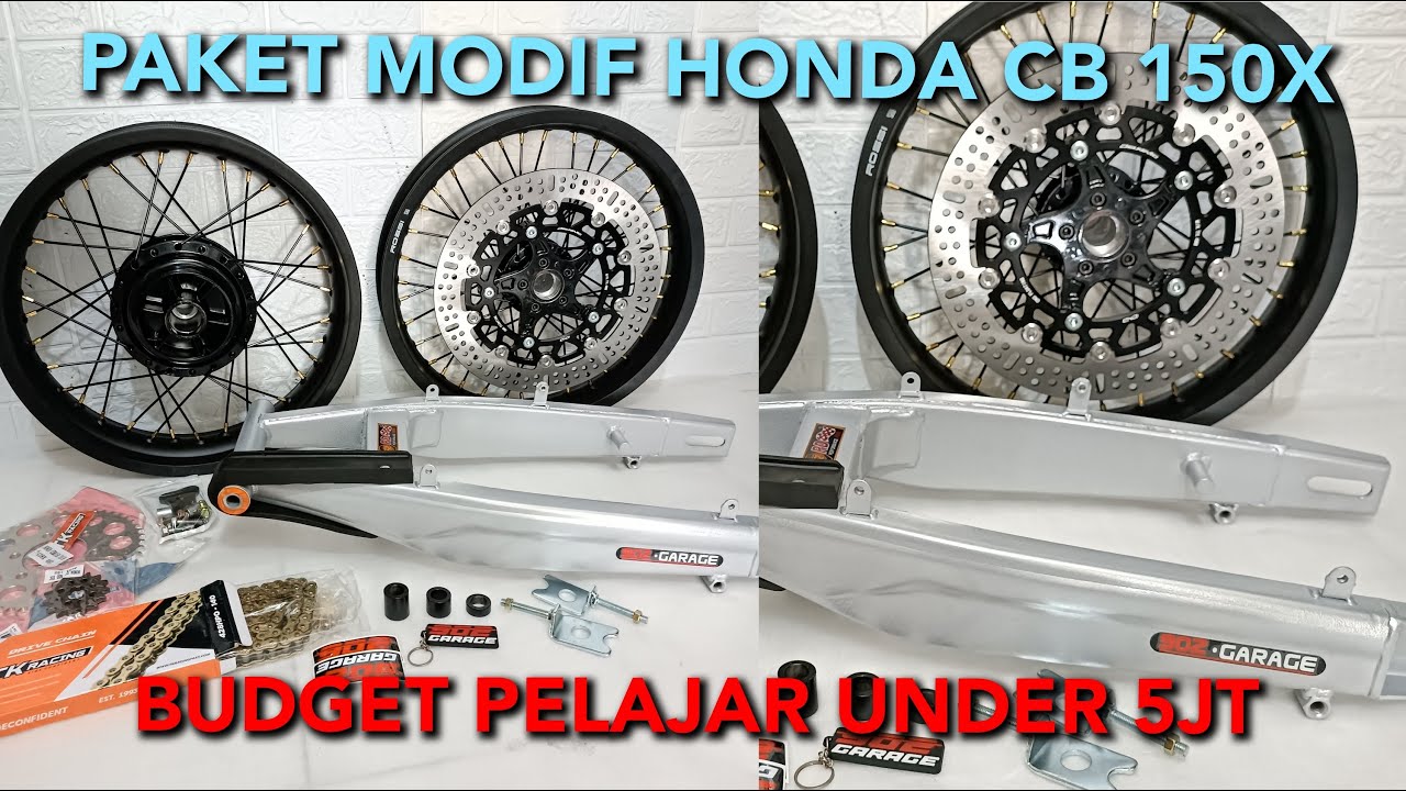PAKET MODIF HONDA CB 150X BUDGET PELAJAR - YouTube