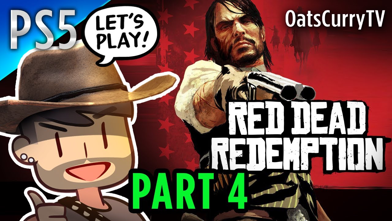 Oats Plays RDR1 - Part 4 | Snake Oil Salesman | Hardcore Mode | First ...