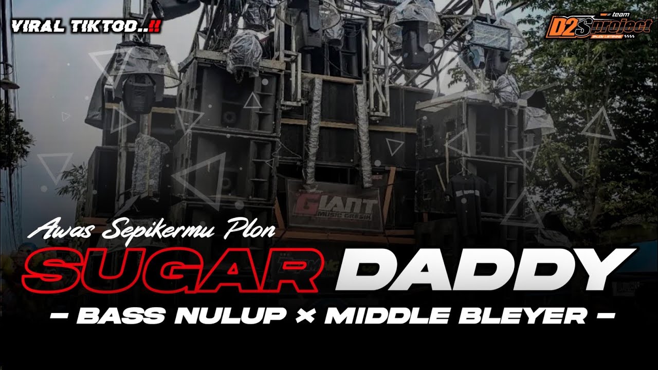 DJ SUGAR DEDDY JEDAG JEDUG BASS NULUP × MIDDLE BLEYER VIRAL TIKTOK 2024 ...