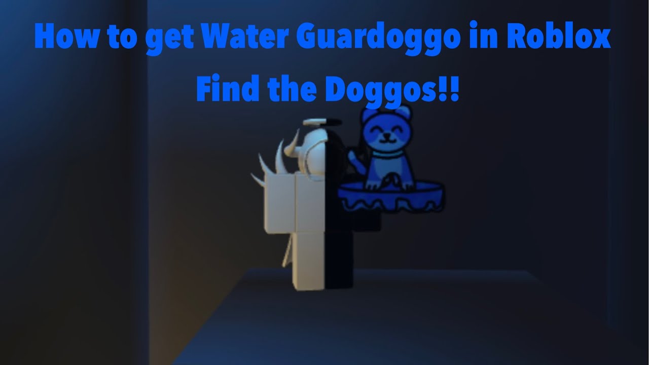 How to get Water Guardoggo / Guard Doggo in Roblox | Find the Doggos ...