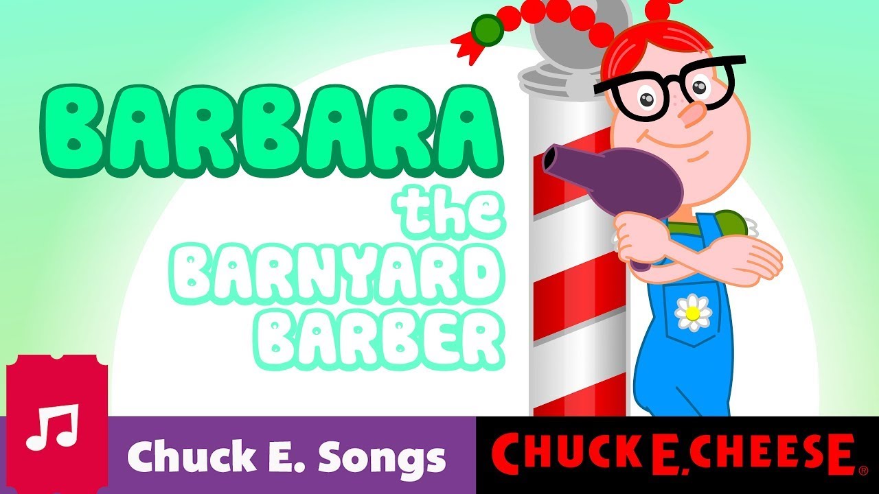Barbara the Barnyard Barber | Chuck E. Cheese Silly Songs for Kids ...