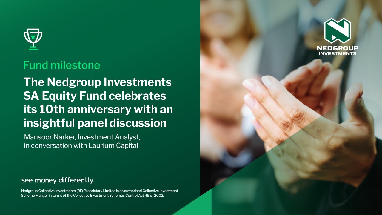Nedgroup Investments SA Equity Fund celebrates its 10th anniversary ...