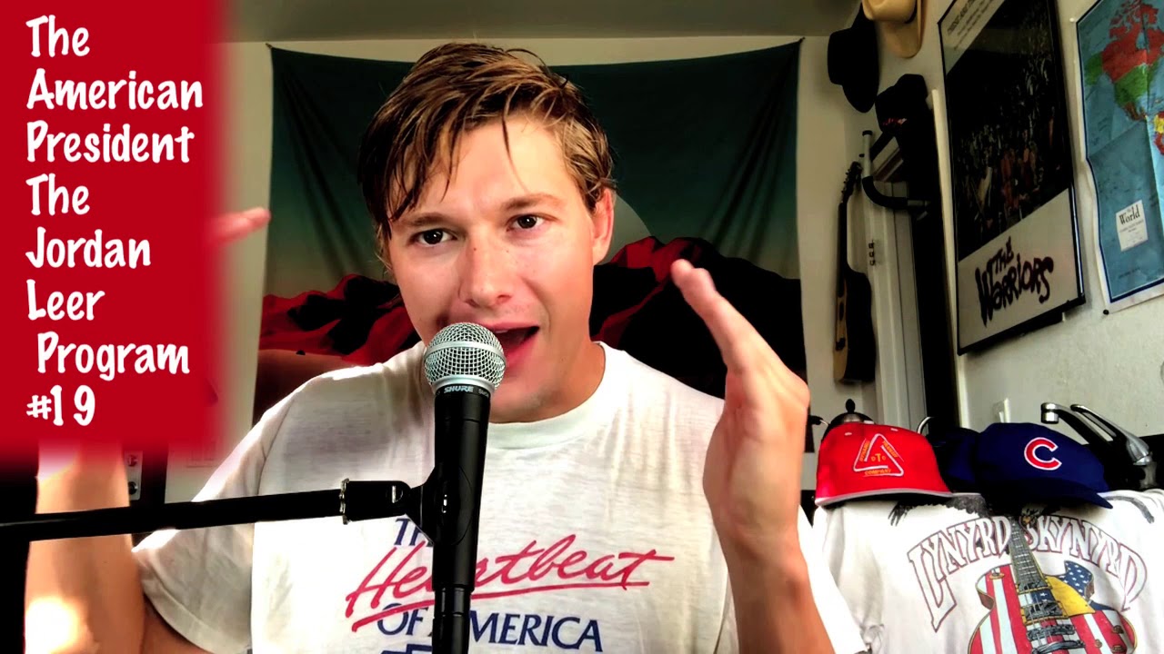The American President | The Jordan Leer Program #19 - YouTube
