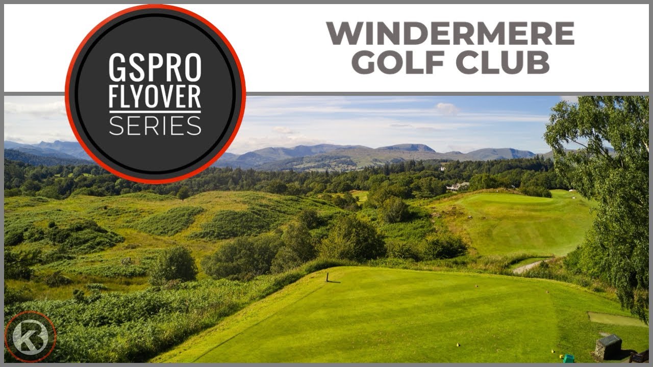 GSPro Course Flyover - Windermere Golf Club - Designed by pakman - YouTube