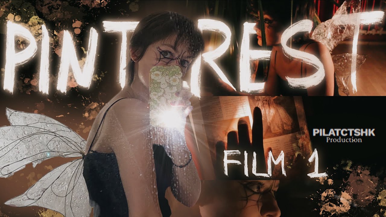 Создаем фильм, вдохновлений идеями из PINTEREST - 01 - YouTube