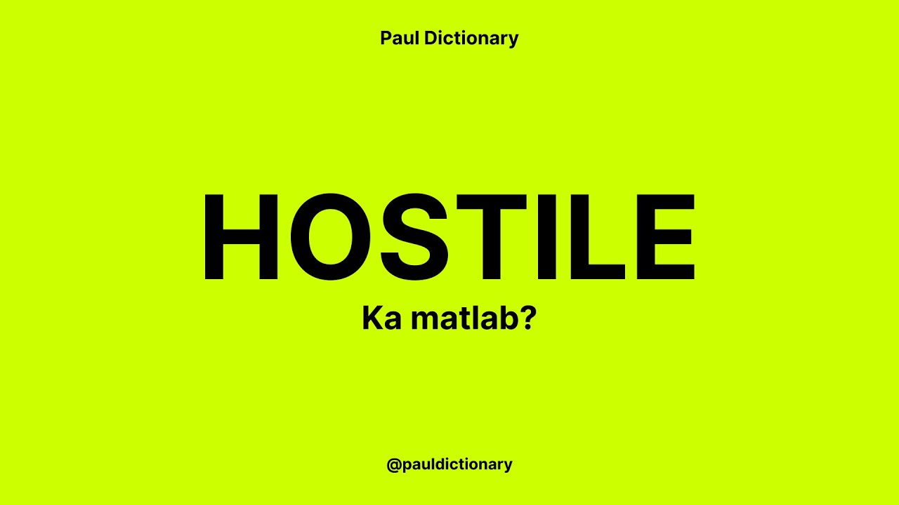 hostile Meaning in Hindi/Urdu | Meaning of hostile | hostile ka matlab ...