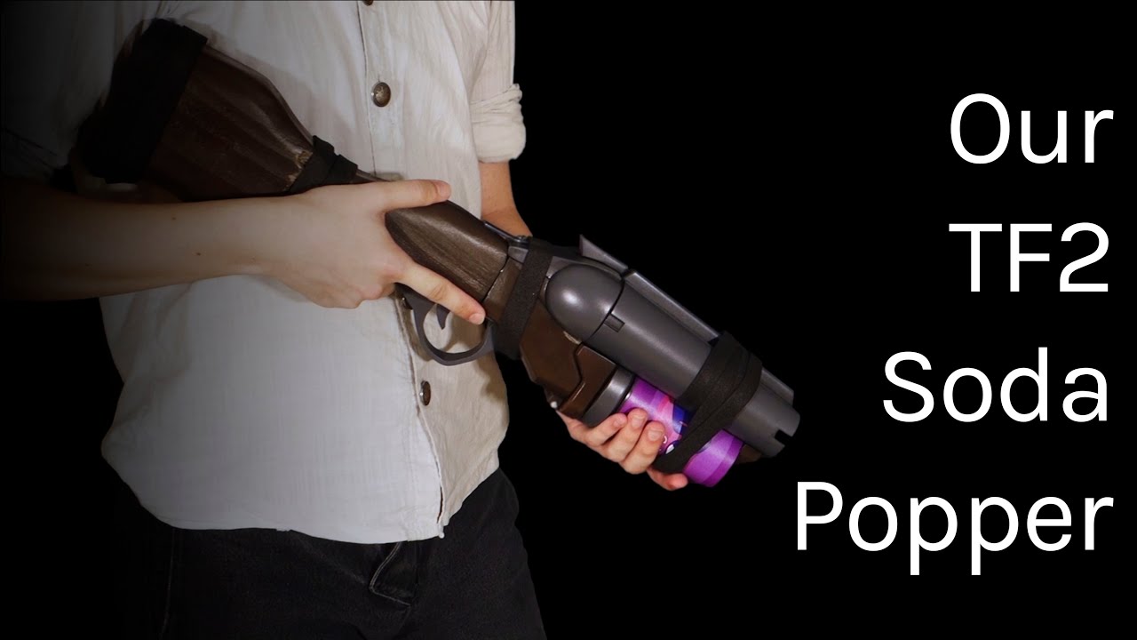 SHOWCASE - TF2 SODA POPPER (old) Cosplay Prop! - YouTube