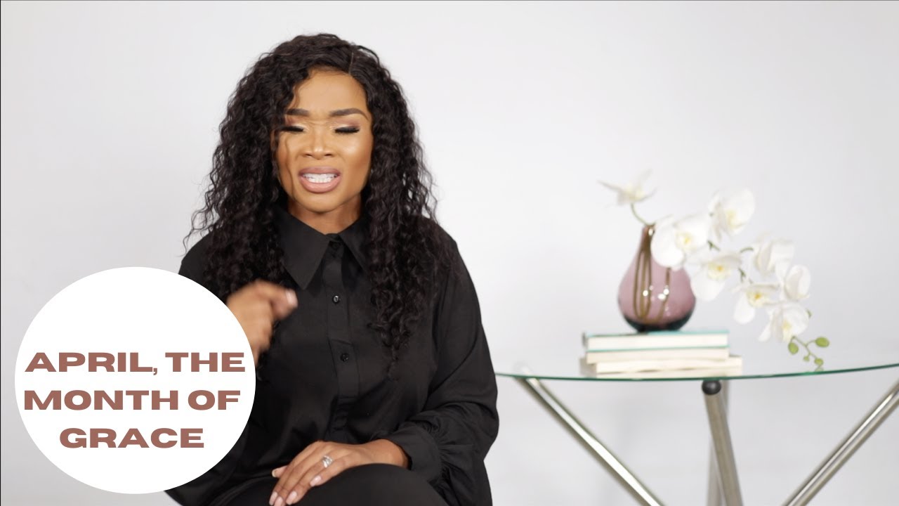 Prayer to Welcome April Month| Let's Declare this a month of GRACE ...