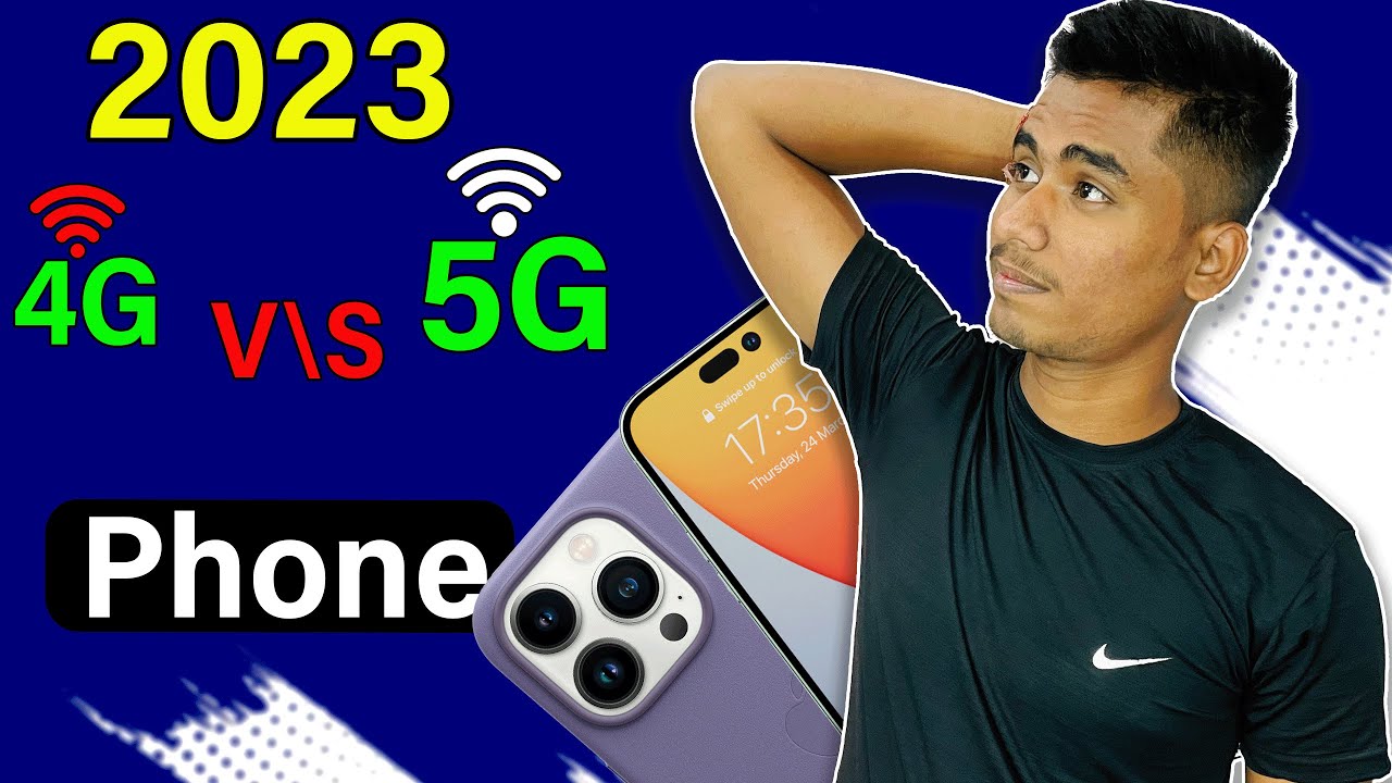 2023 4G vs 5G Phone 📱|| Konsa Lena Chahiye 4G Ya 5G || Which Phone Is Better 5g or 4g in 2023 ...